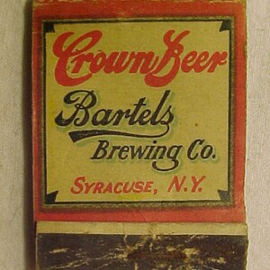 C1930s Crown Beer Bartels Brewing Co. Syracuse, New York , Matchbook ...
