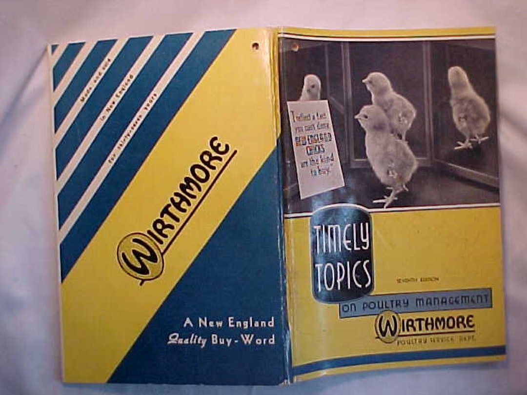 1940 Timely Topics on Poultry Management by Chas. M. Cox Co. Wirthmore ...