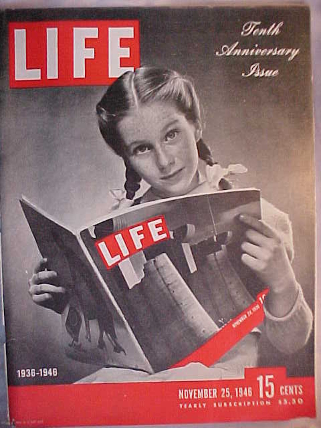 November 25, 1946 LIFE Magazine With Nancy Maloney on the Cover Has 150 ...