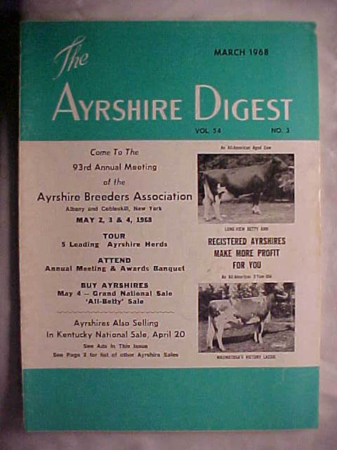 March 1968 the Ayrshire Digest Magazine the Ayrshire Breeders ...