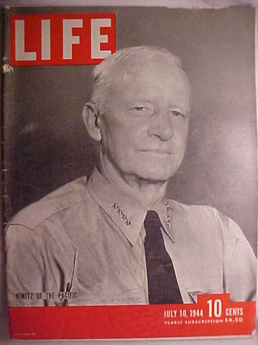 July 10, 1944 LIFE Magazine With WWII Admiral Chester W. Nimitz on the ...