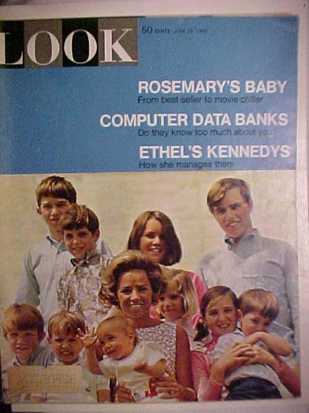 June 25, 1968 LOOK Magazine With Ethel Kennedy and Family on the Cover ...