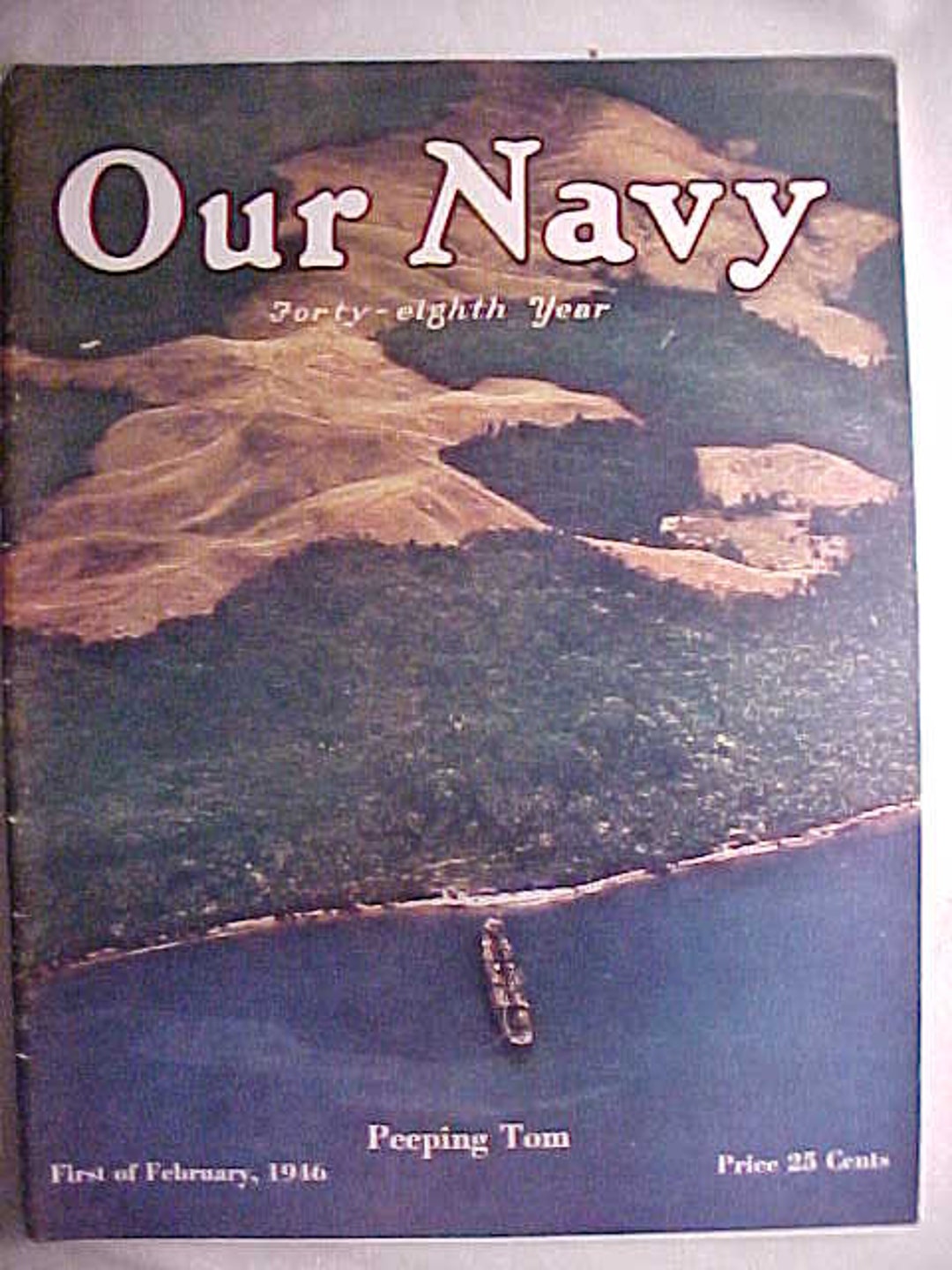 First of February 1946 Our Navy Magazine With Peeping Tom Nautical ...
