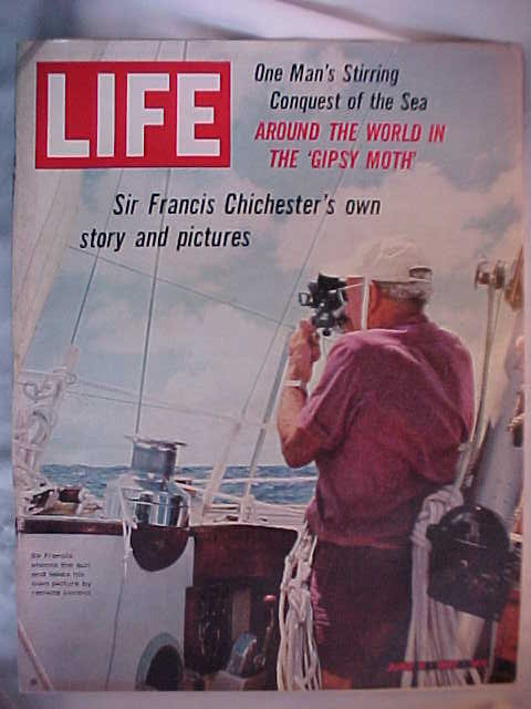 June 9, 1967 LIFE Magazine With Sir Francis Chichester on the Cover Has ...
