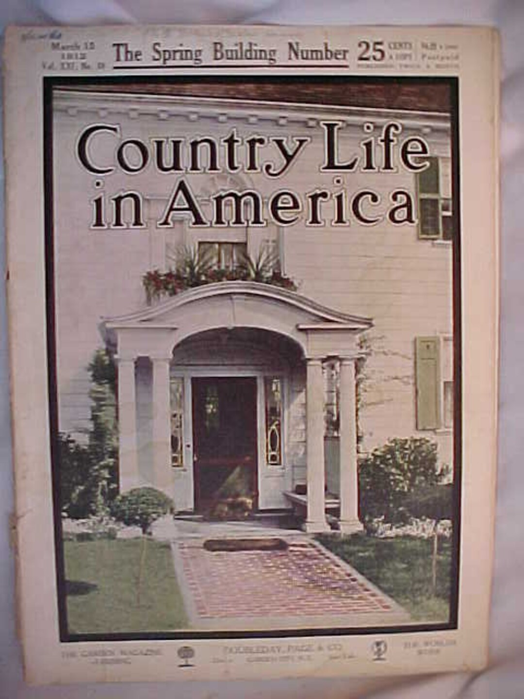 March 15, 1912 Country Life in America Magazine With Spring Building ...