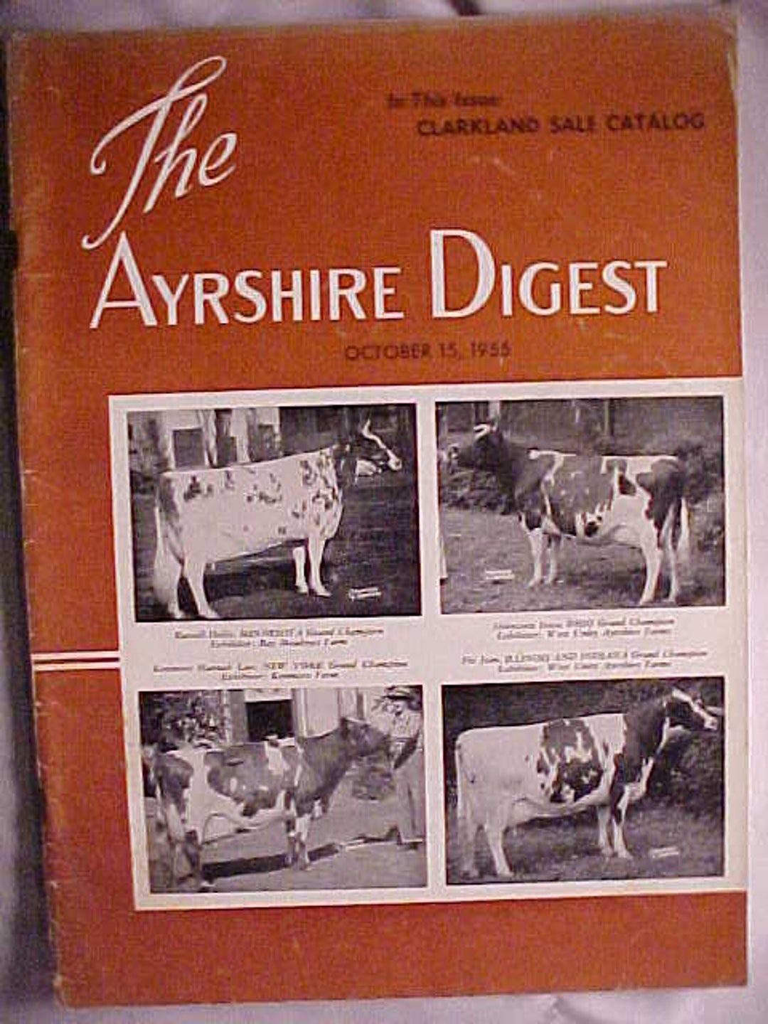 October 15, 1955 the Ayrshire Digest Magazine the Ayrshire Breeders ...