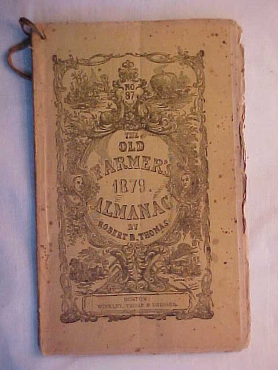 1879 No. 87 the Old Farmer's Almanac by Robert B. Thomas Published by ...