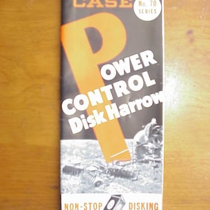 C1930s J. I. Case Power Control Disk Harrow No. 70 Series J. I. Case Co ...