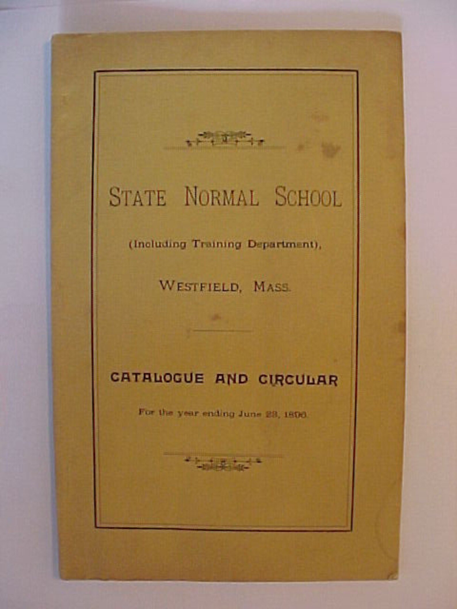 1896 State Normal School Westfield, Mass., Catalogue and Circular for ...