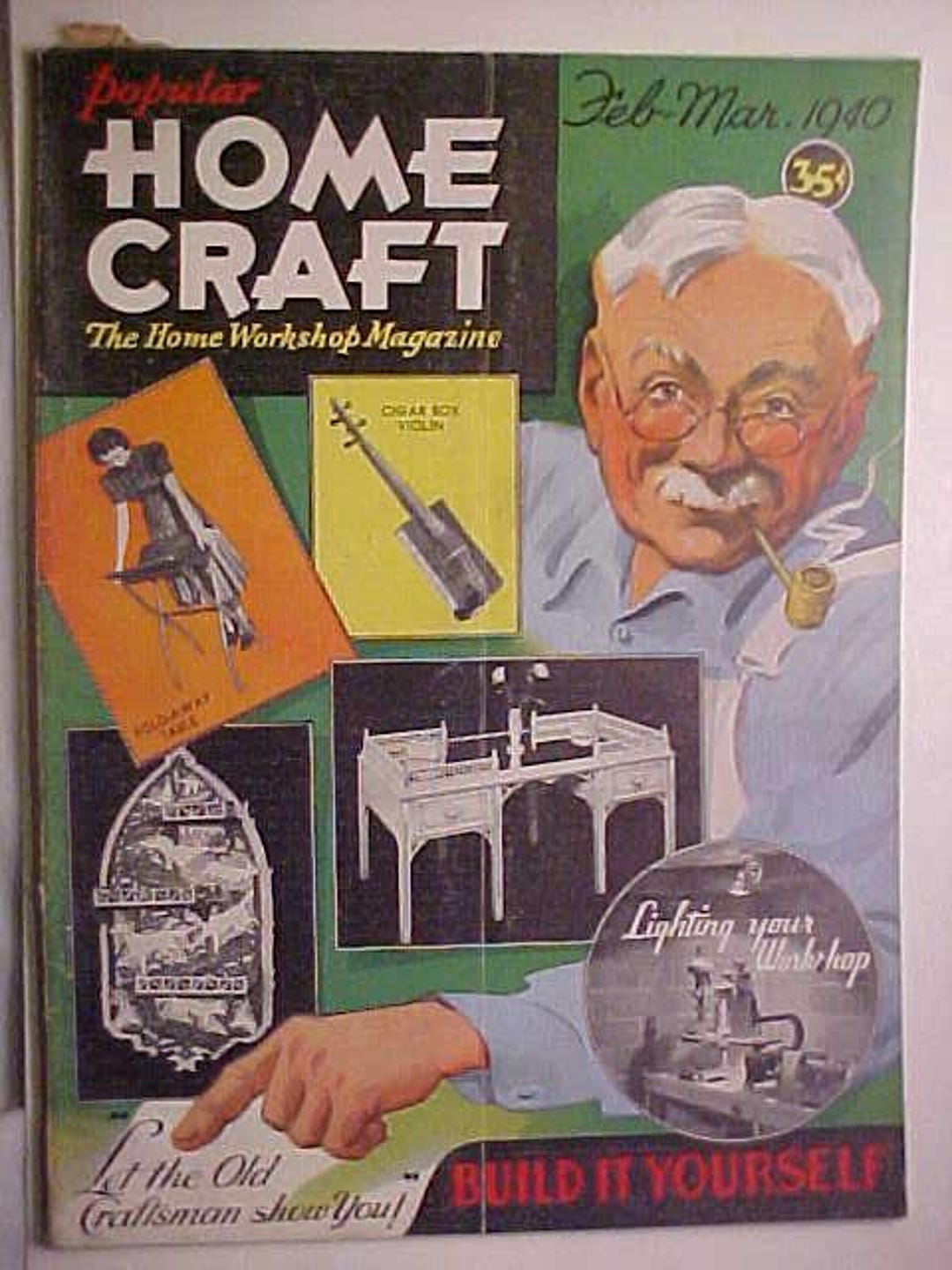 February March 1940 Popular Home Craft Magazine, Has 80+ Pages of Ads ...