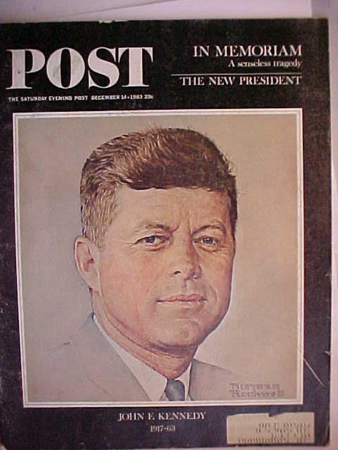 December 14, 1963 Saturday Evening Post Magazine With John F. Kennedy ...