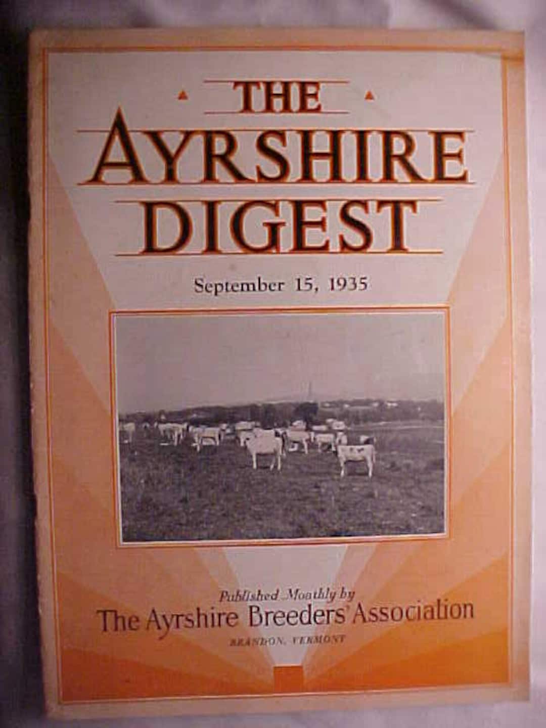September 15, 1935 the Ayrshire Digest Magazine the Ayrshire Breeders Association Brandon ...