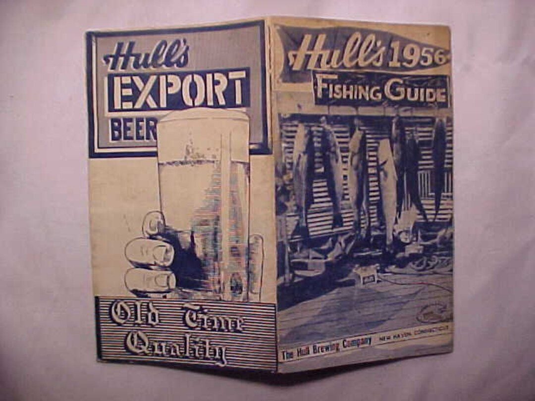 1956 Hull's Fishing Guide the Hull Brewing Company New Haven ...