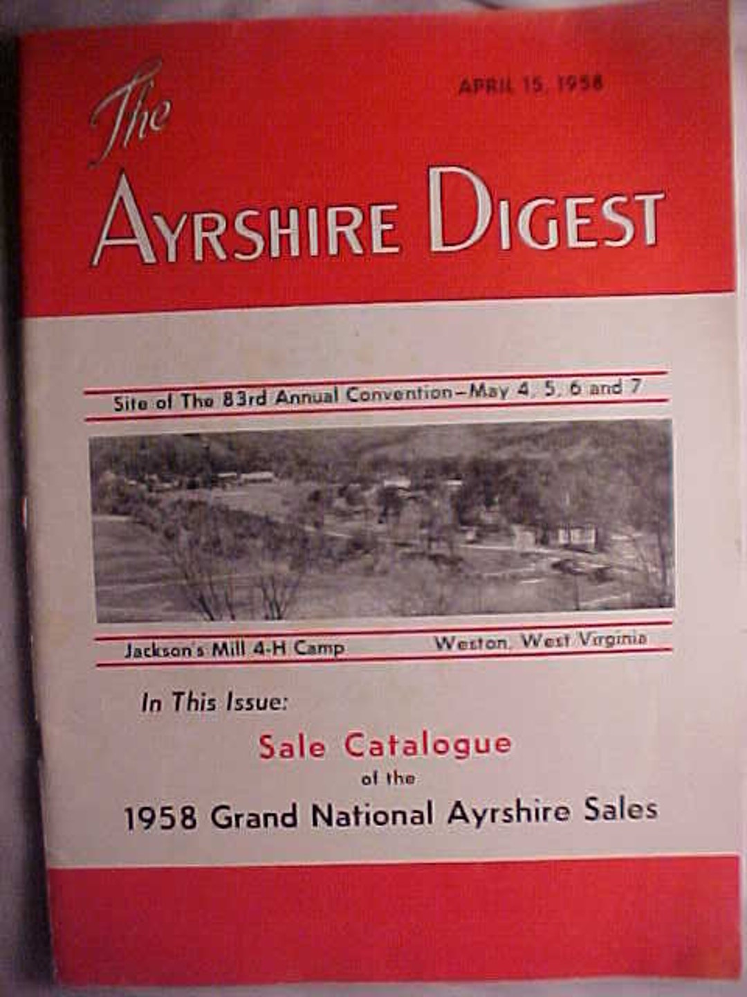 April 15, 1958 the Ayrshire Digest Magazine the Ayrshire Breeders ...