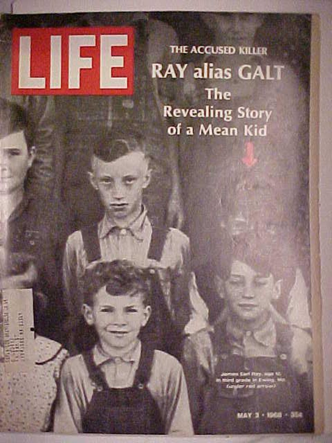 May 3, 1968 LIFE Magazine With James Earl Ray Age 10 on the Cover Has ...