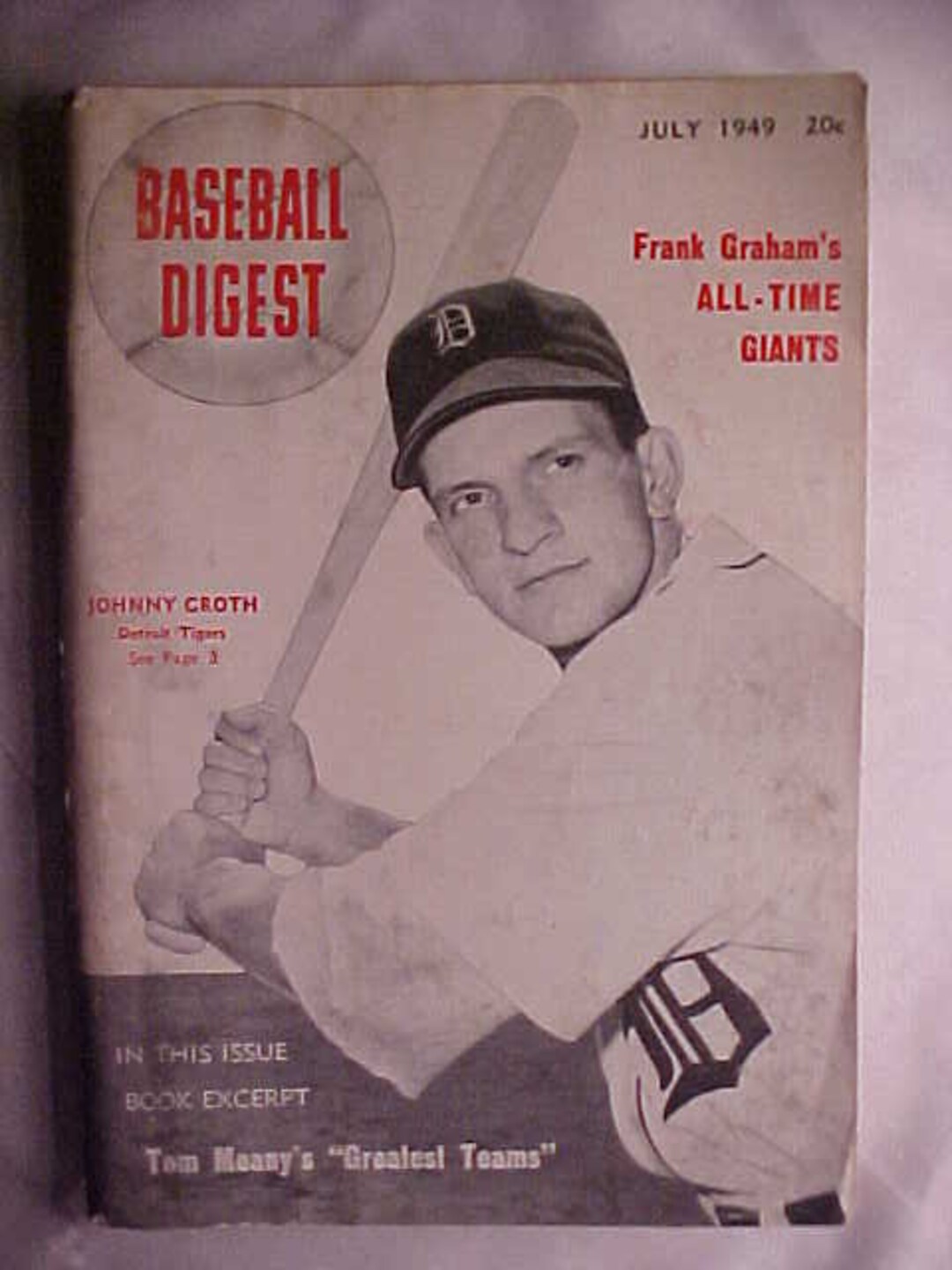 July 1949 Baseball Digest Magazine Volume 8 Number 7 With Johnny Groth ...