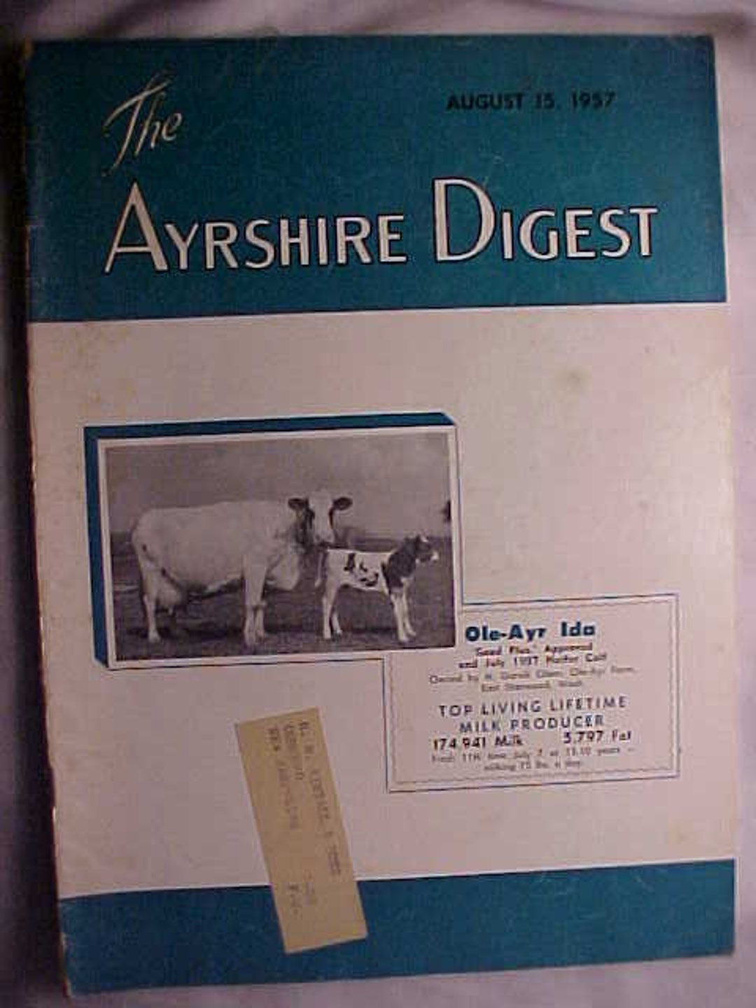 August 15, 1957 the Ayrshire Digest Magazine the Ayrshire Breeders ...