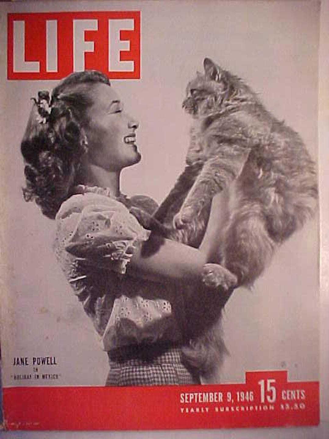 September 9, 1946 LIFE Magazine With Jane Powell With Kitty Cat on the ...
