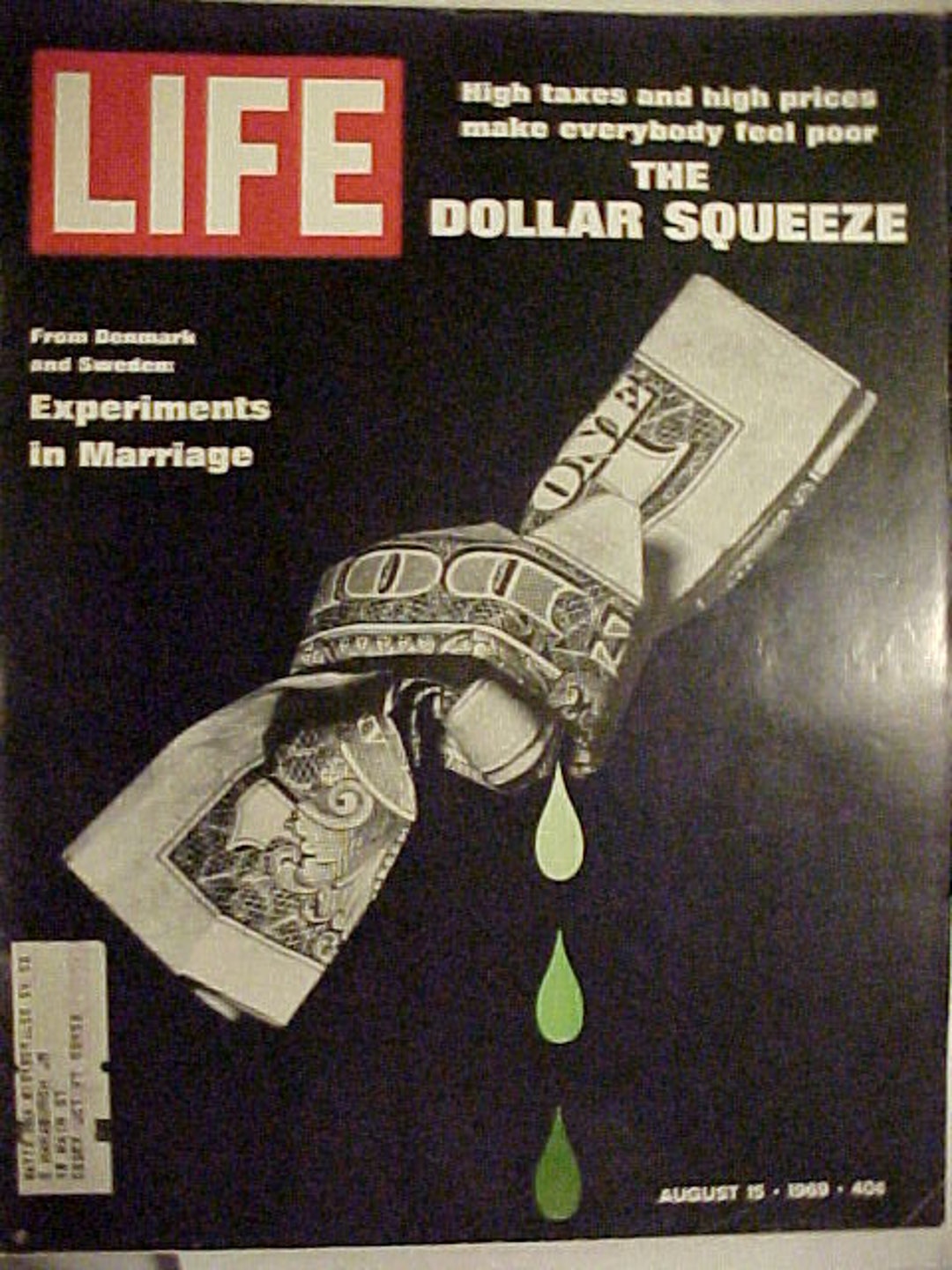 August 15, 1969 LIFE Magazine With the Dollar Squeeze on the Cover Has ...