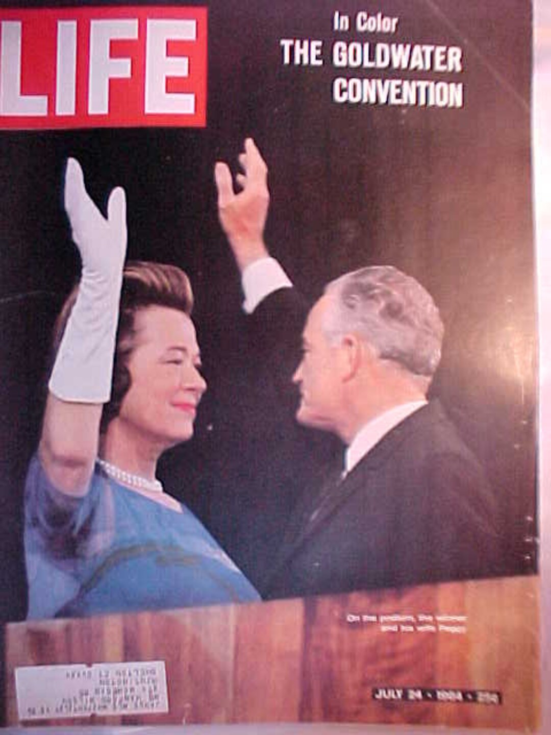 July 24, 1964 LIFE Magazine With the Goldwater Convention on the Cover ...
