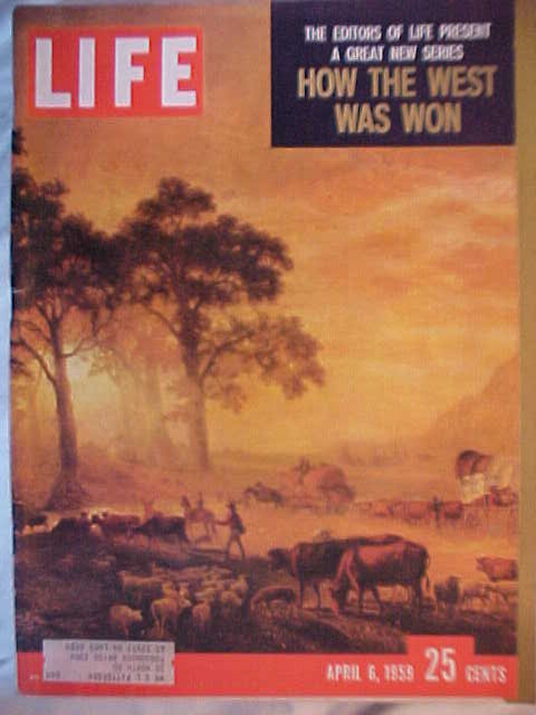April 6, 1959 LIFE Magazine How the West Was Won on the Cover Has 160 ...