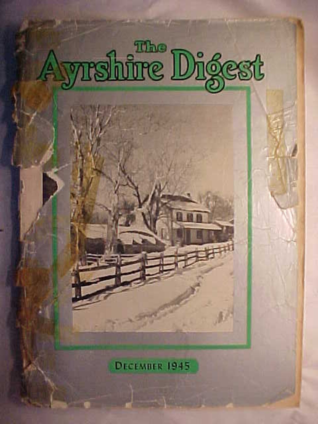 December 15, 1945 the Ayrshire Digest Magazine the Ayrshire Breeders ...