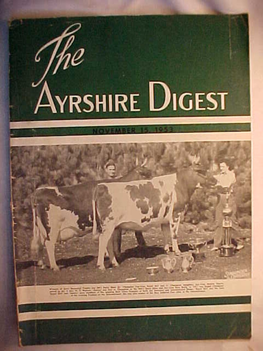 November 15, 1953 the Ayrshire Digest Magazine the Ayrshire Breeders ...