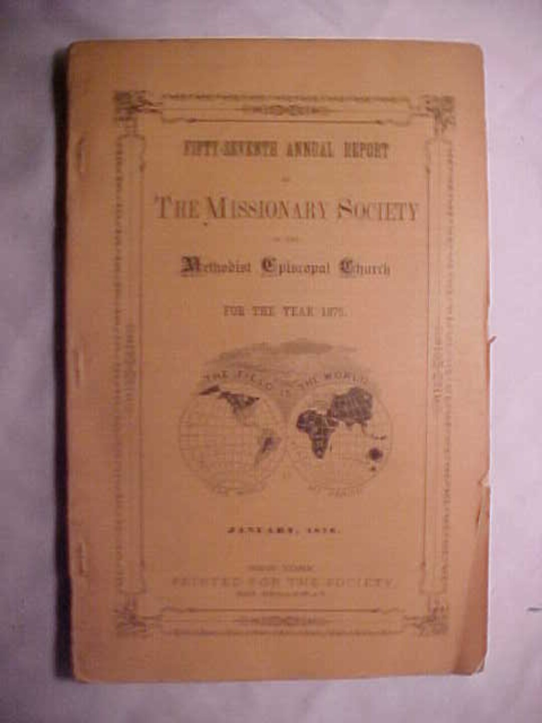 1876 57 Annual Report of the Missionary Society of the Methodist ...