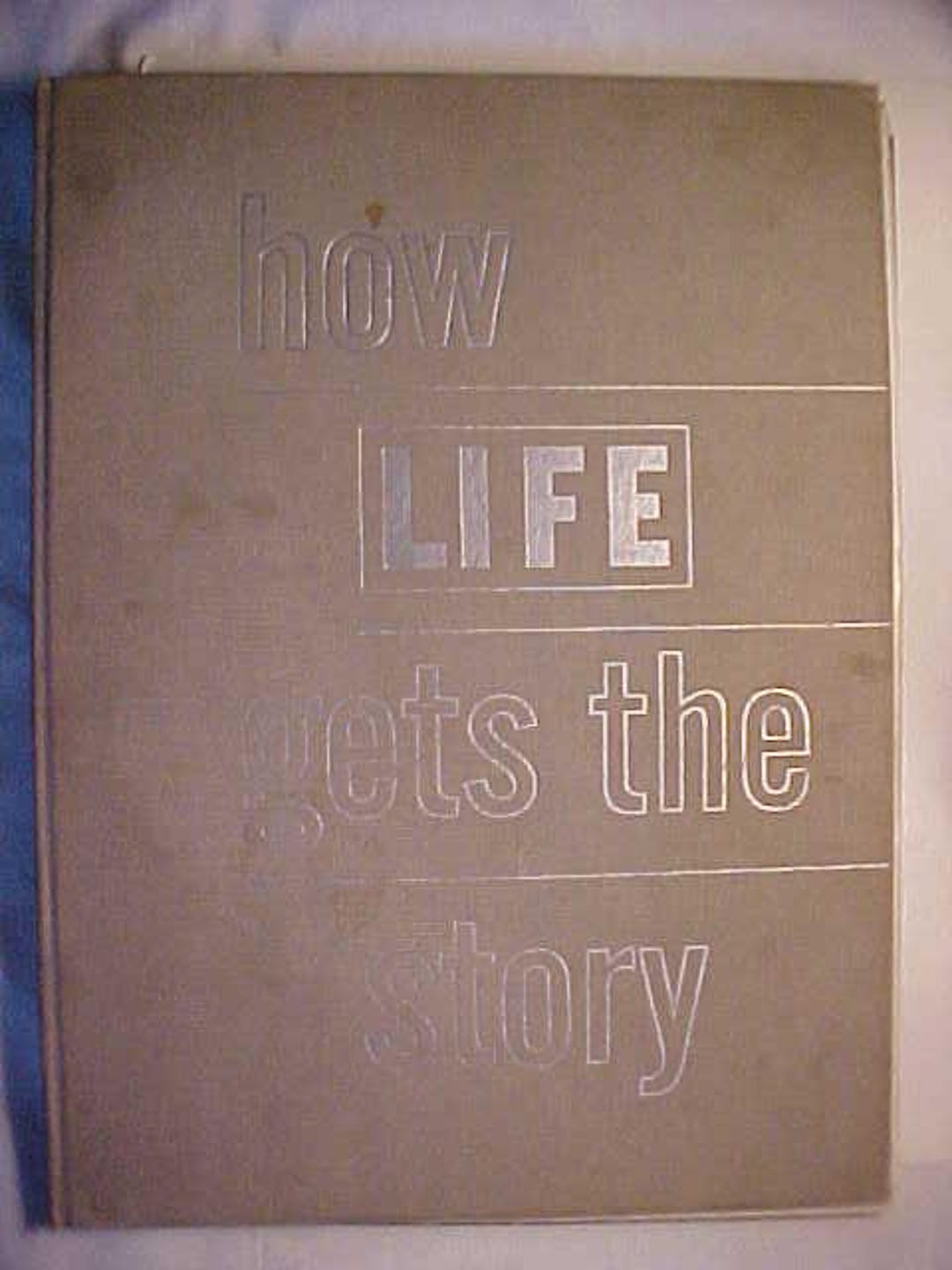 1955 How LIFE Gets the Story Behind the Scenes in Photo-journalism by ...