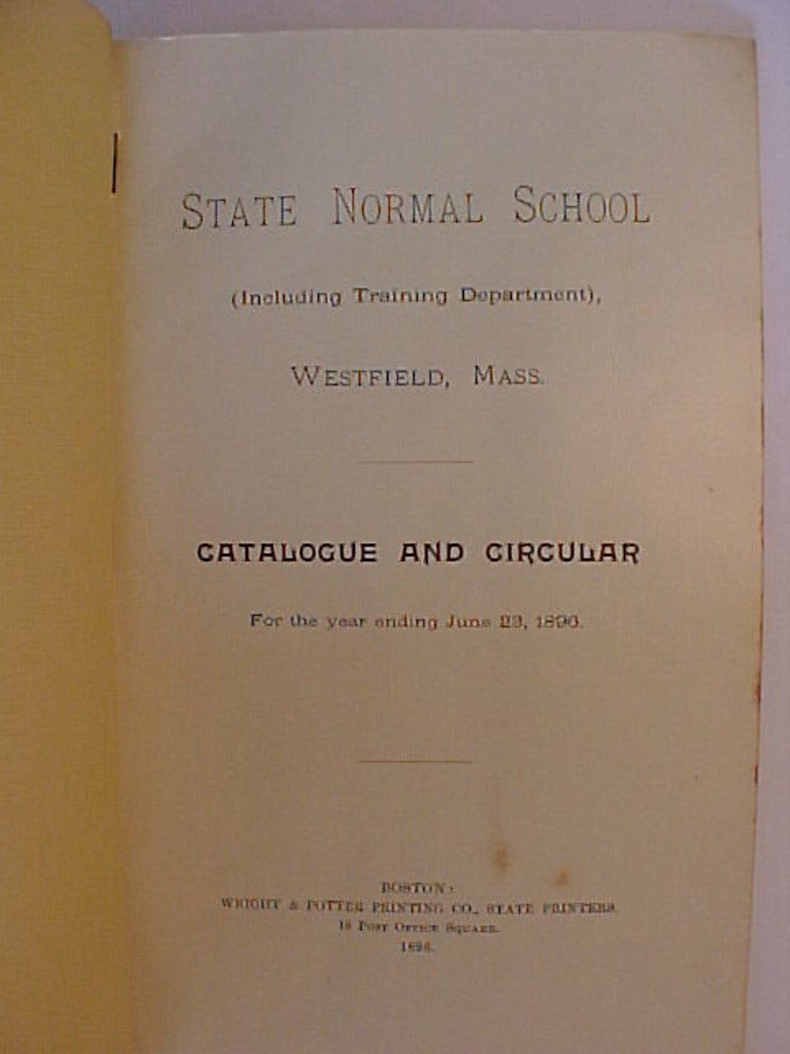 1896 State Normal School Westfield, Mass., Catalogue and Circular for ...