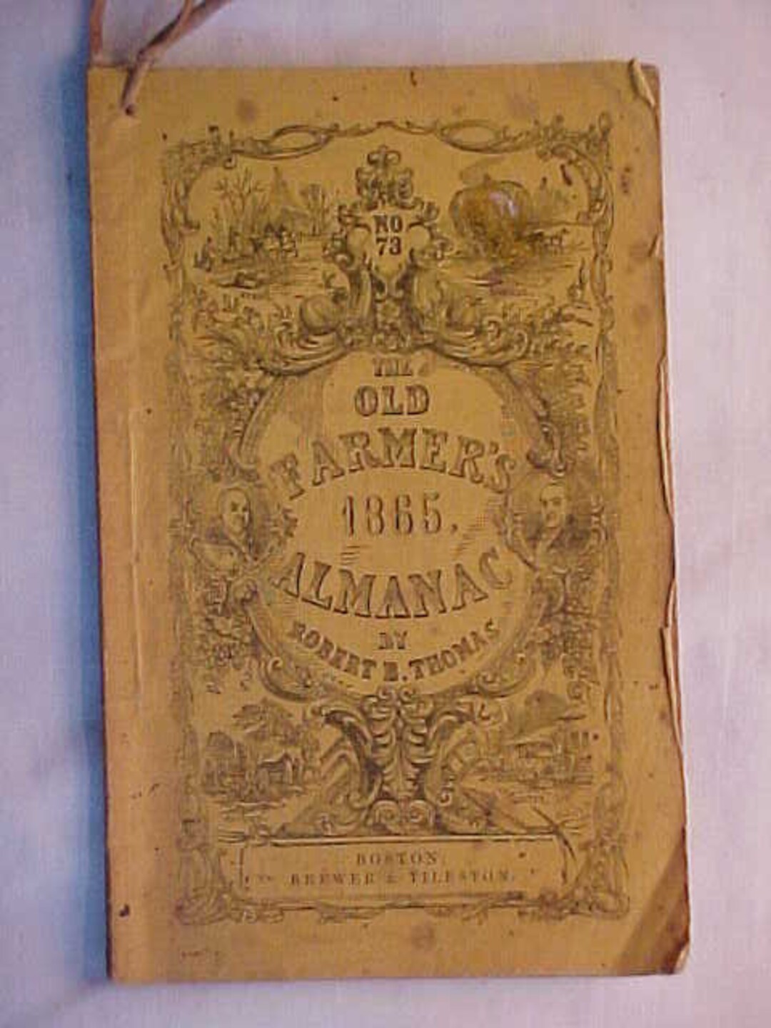 1865 No. 73 the Old Farmer's Almanac by Robert B. Thomas Published by ...