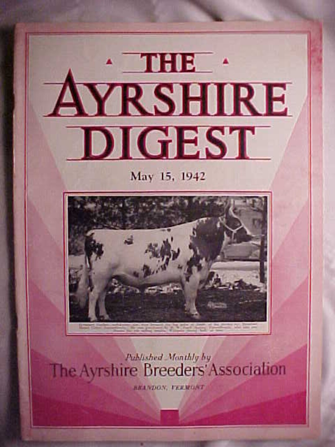May 15, 1942 the Ayrshire Digest Magazine the Ayrshire Breeders ...