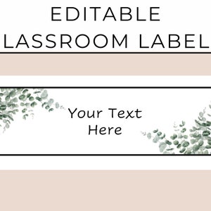 Eucalyptus Editable Power Point Classroom Labels | Natural Classroom ...