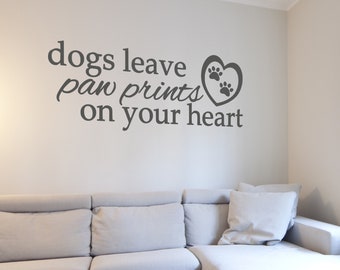 Dogs Leave Paw Prints on Your Heart Wall Decal Pet Decor Home - Etsy