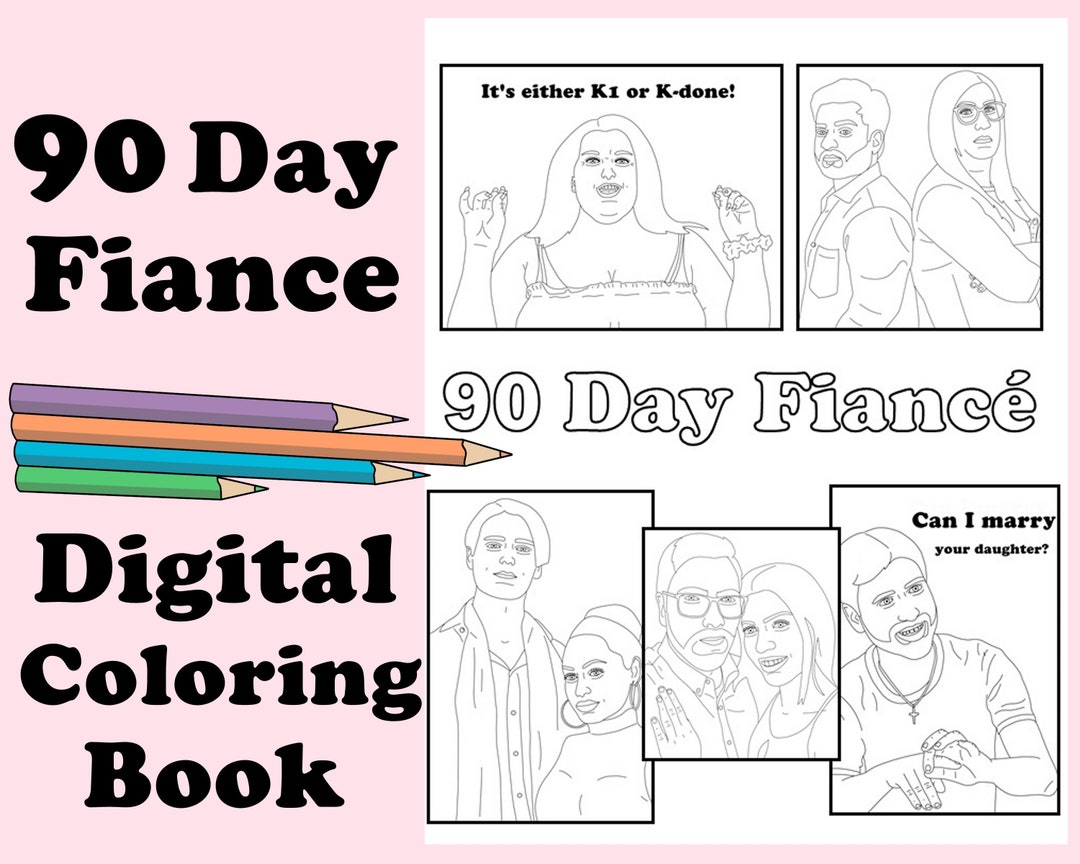 90 Day Fiance Digital Coloring Book // Instant Print PDF, Indoor ...