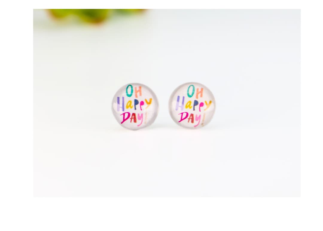 HAPPY DAY STUDS, Fun Stud Earrings, Quote Earrings, Surgical Posts ...