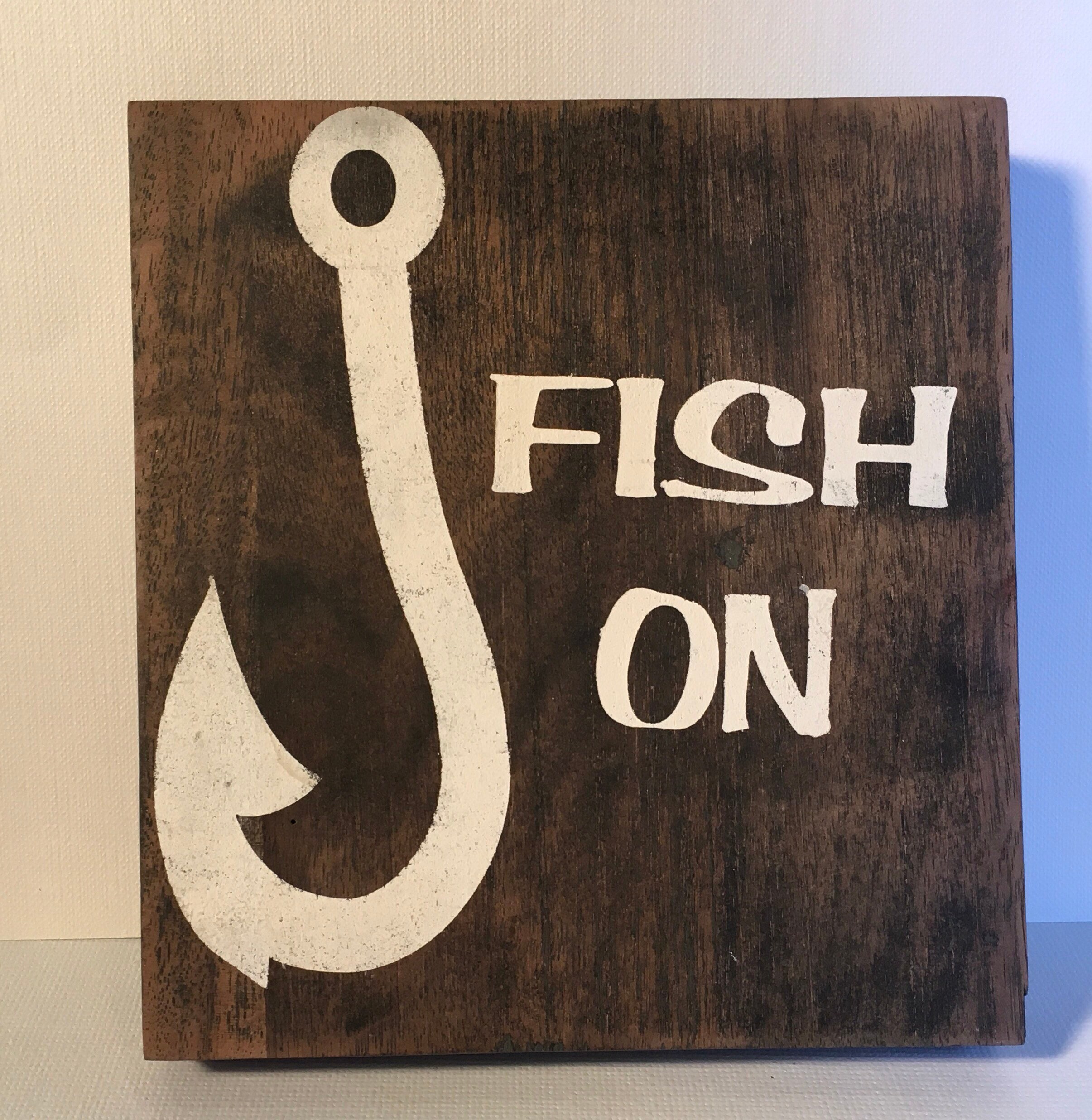 Fish on fishing sign fisherman sign fishing fisherman | Etsy