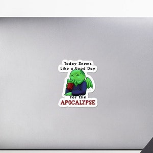 Good Cthulhu Morning Vinyl Sticker -- Elder God, Lovecraft, Apocalypse ...