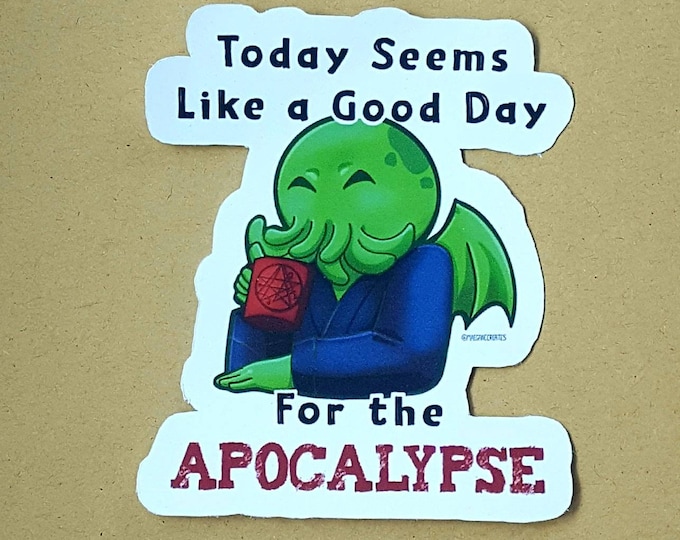 Good Cthulhu Morning Vinyl Sticker Elder God, Lovecraft, Apocalypse ...
