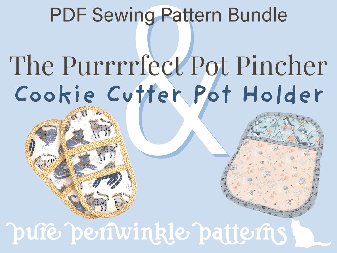 2 Pattern Bundle! the Purrrrfect Pot Pincher AND Cookie Cutter Pot ...