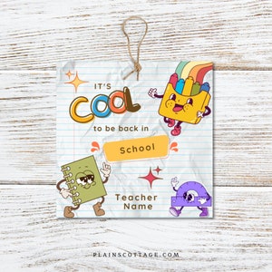 TEACHER Back to School Tag Its Cool to Be Back in School Gift Tag ...