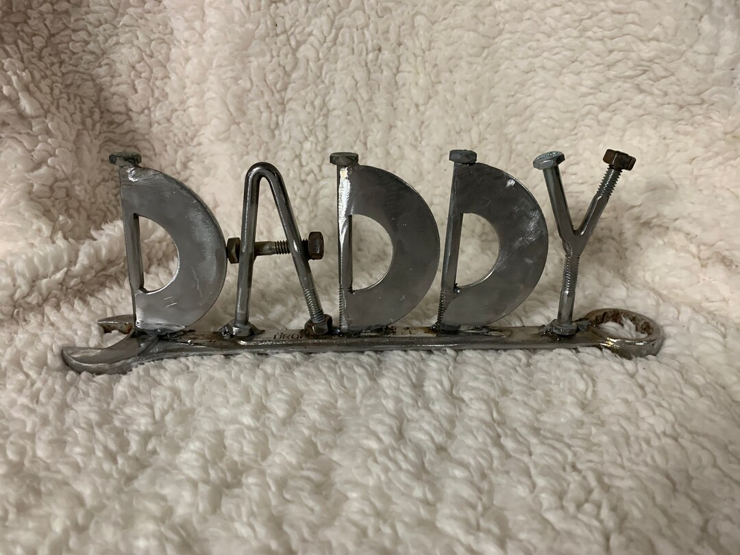 DADDY Tool Art Welded Art RTS Father Dad Mechanic Man Cave Decor ...
