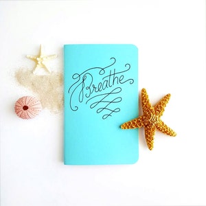 Breathe — hand Lettered Journal or Planner in Robin Blue — 80 Pages ...