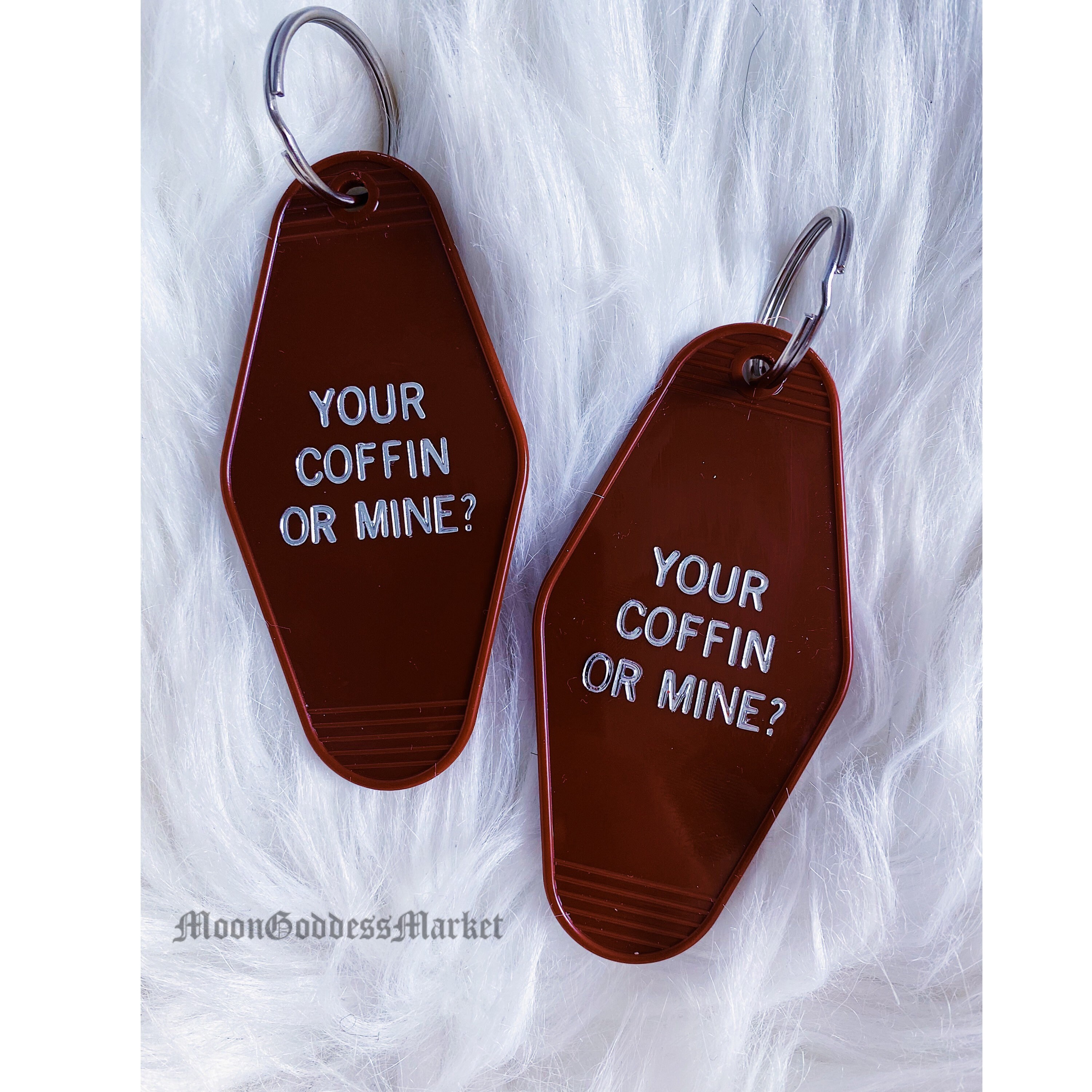Your Coffin or Mine Hotel Motel Key Chain Sassy Gift | Etsy