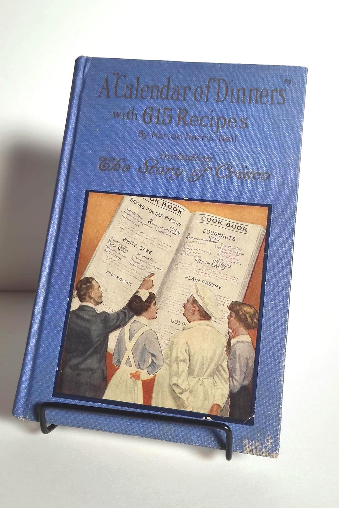 A Calendar of Dinners & the Story of Crisco by Marion Harris Neil ...