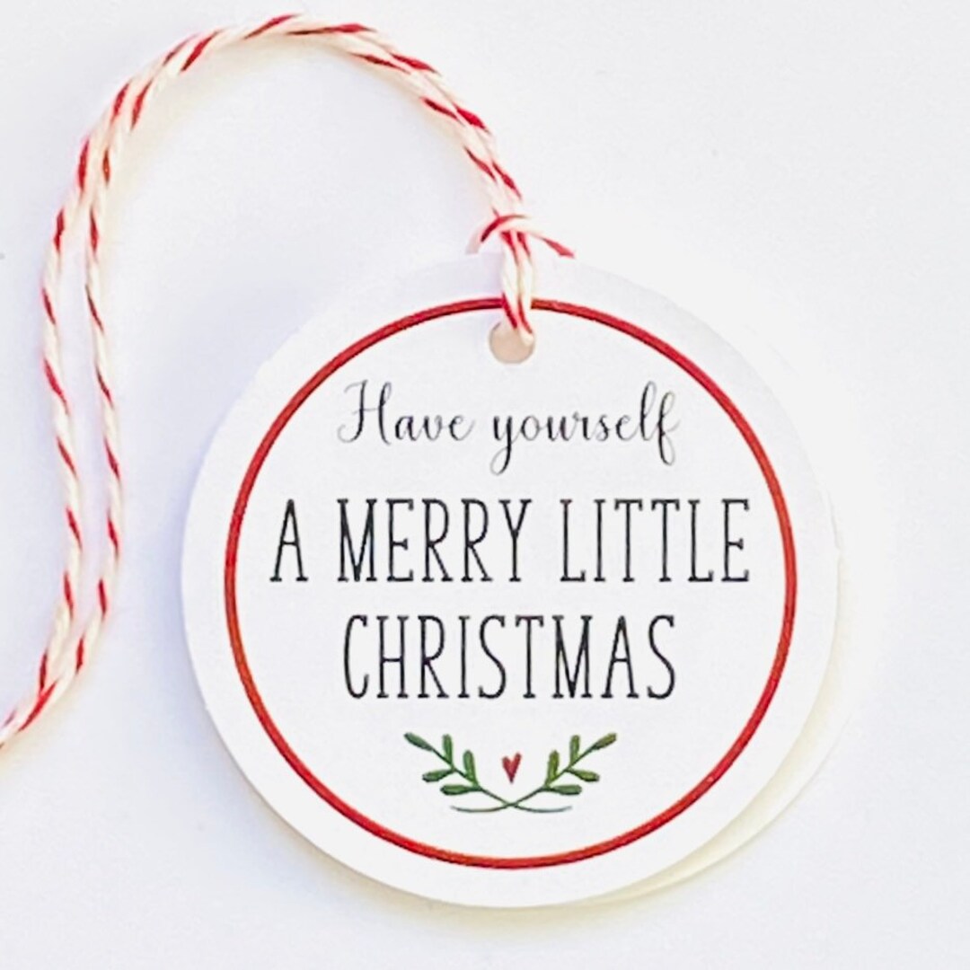 Christmas Gift Tags / Have Yourself a Merry Little Christmas Tags - Etsy
