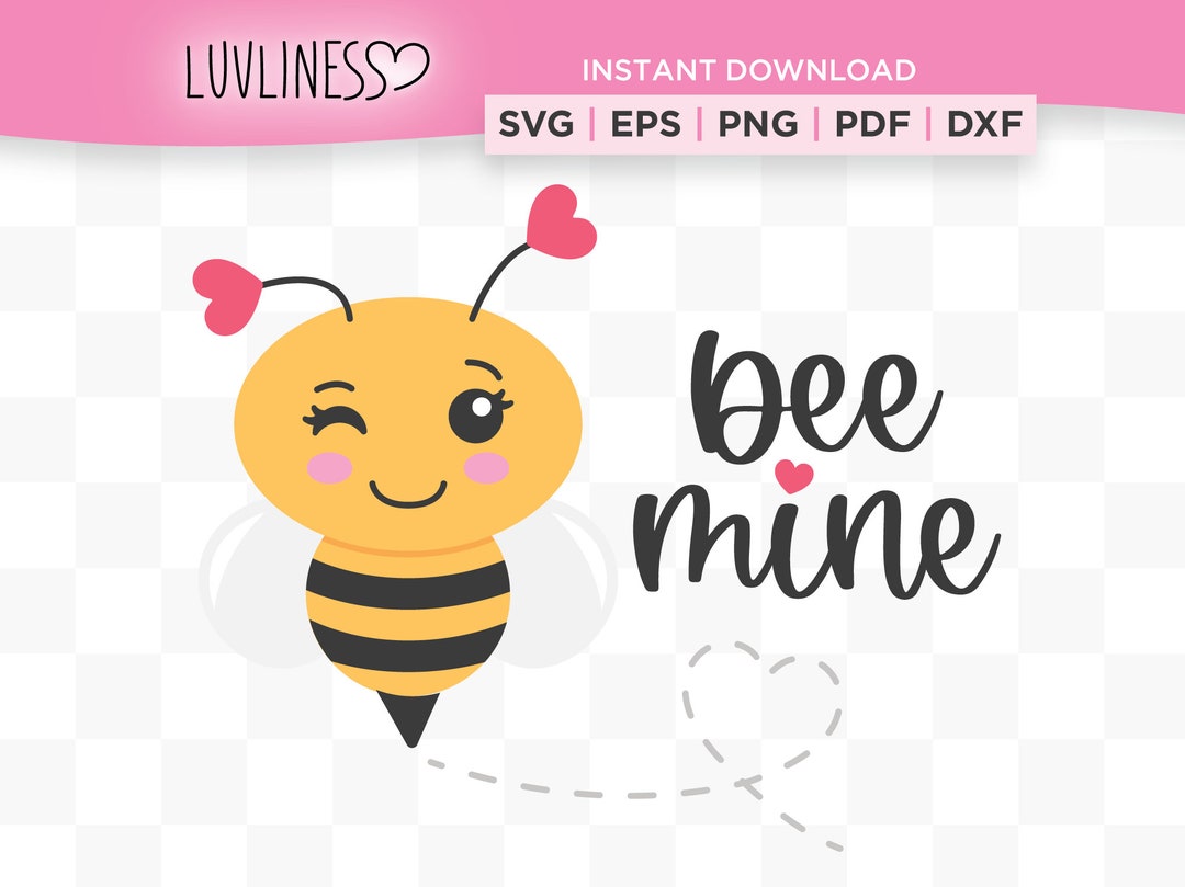 Bee Mine Valentine's Day Bee SVG for Cricut & Silhouette, Valentine Bee ...
