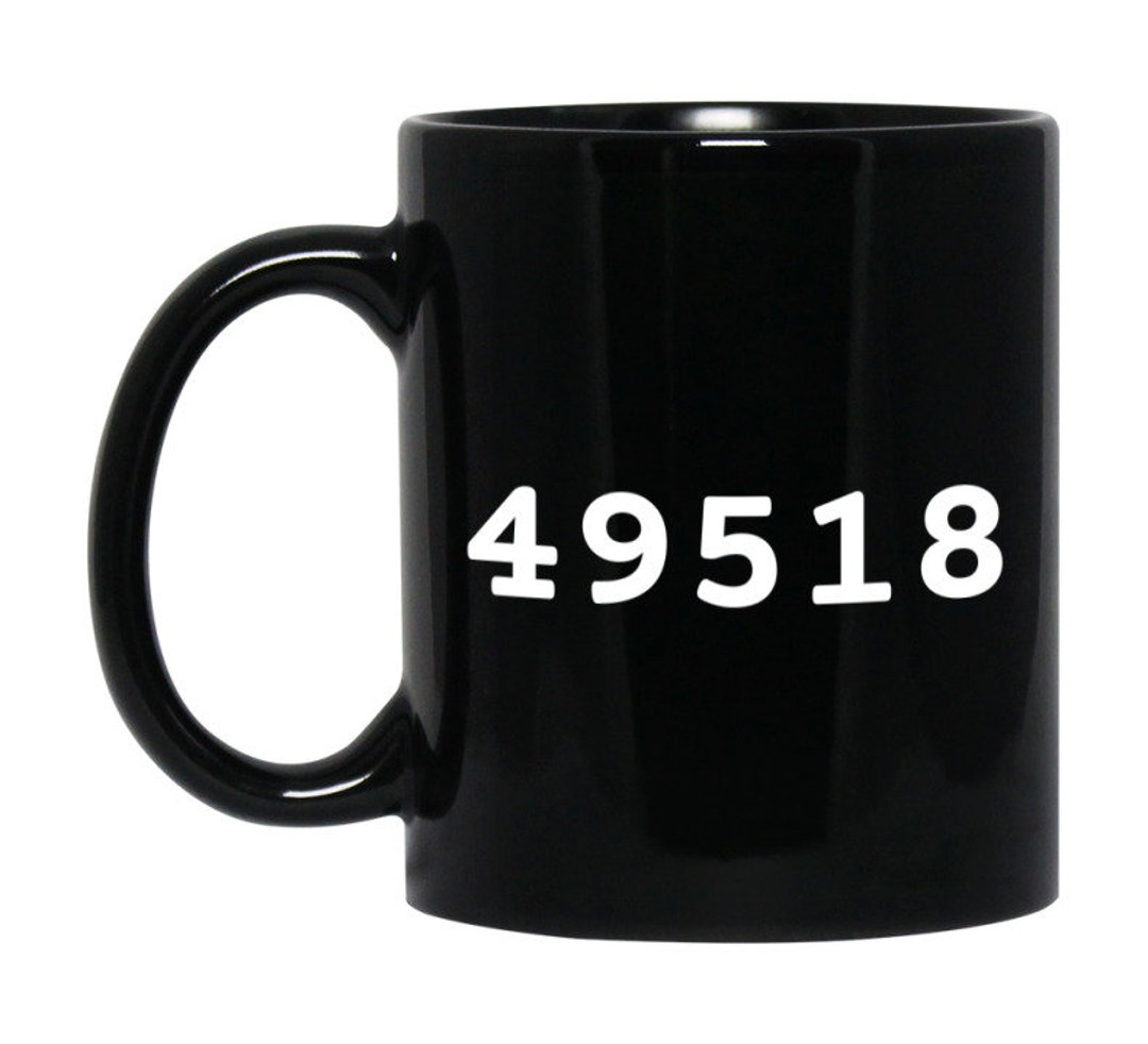 Ohio Zip Code 49518 Mug Black 11oz - Etsy