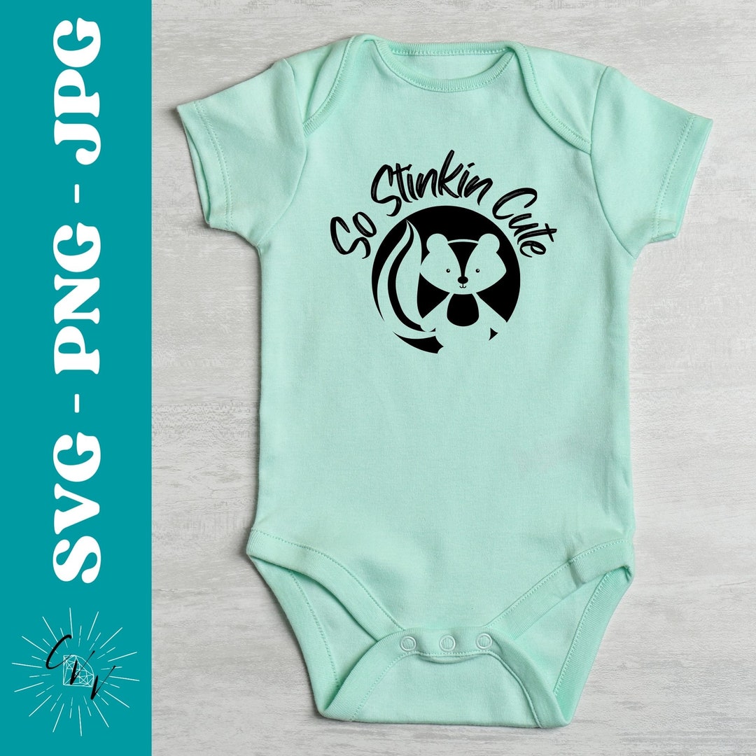 So Stinkin Cute Svg, Cute Baby Png, Nursery Sign Svg, Newborn Svg, New ...