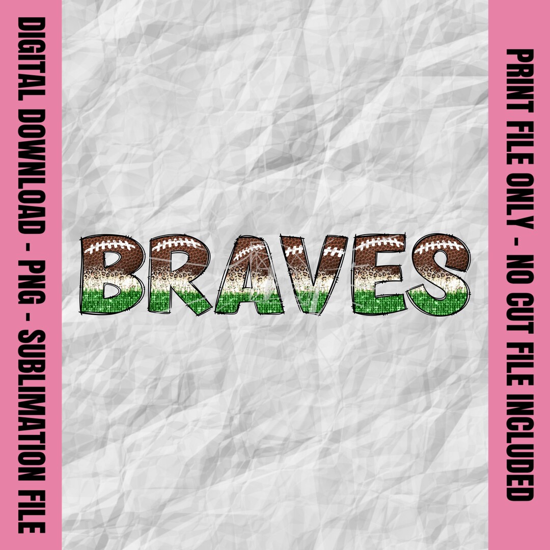 Braves Doodle Letters, Braves Png, Braves Football Png, Braves Cheer ...